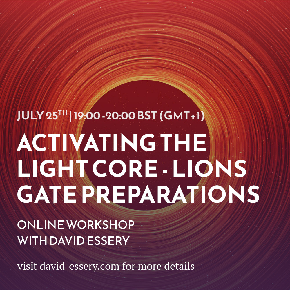 Activating the Light Core - Lions Gate Preparations | David Essery ...