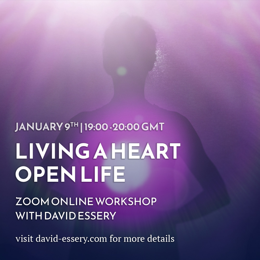 Living a Heart Open Life | Zoom Online Workshop with David Essery